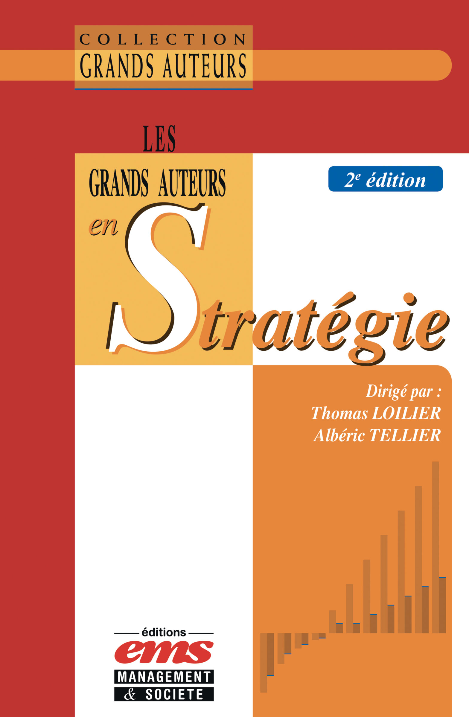 LES GRANDS AUTEURS EN STRATÉGIE - 2E ÉDITION - EMS ÉDITIONS