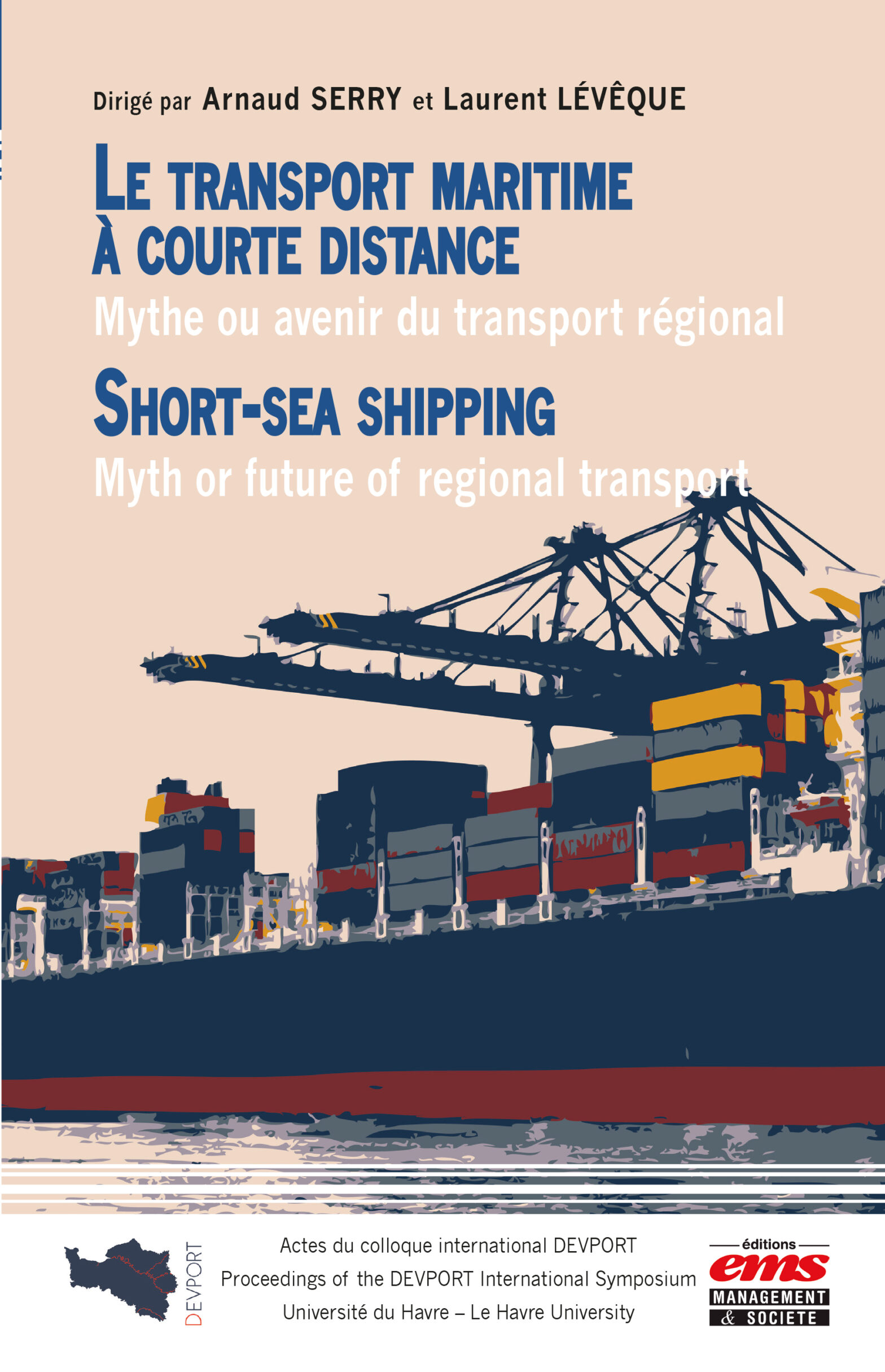 LE TRANSPORT MARITIME À COURTE DISTANCE (SHORT-SEA SHIPPING) - EMS ÉDITIONS