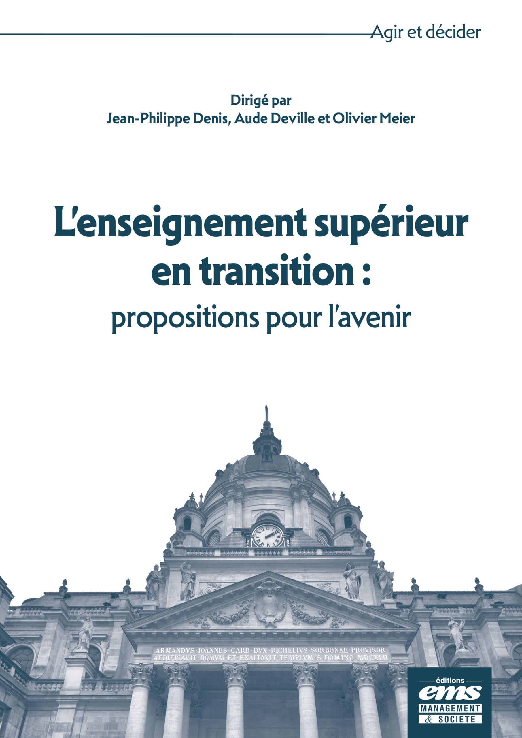 L'ENSEIGNEMENT SUPÉRIEUR EN TRANSITION : PROPOSITIONS POUR L'AVENIR ...