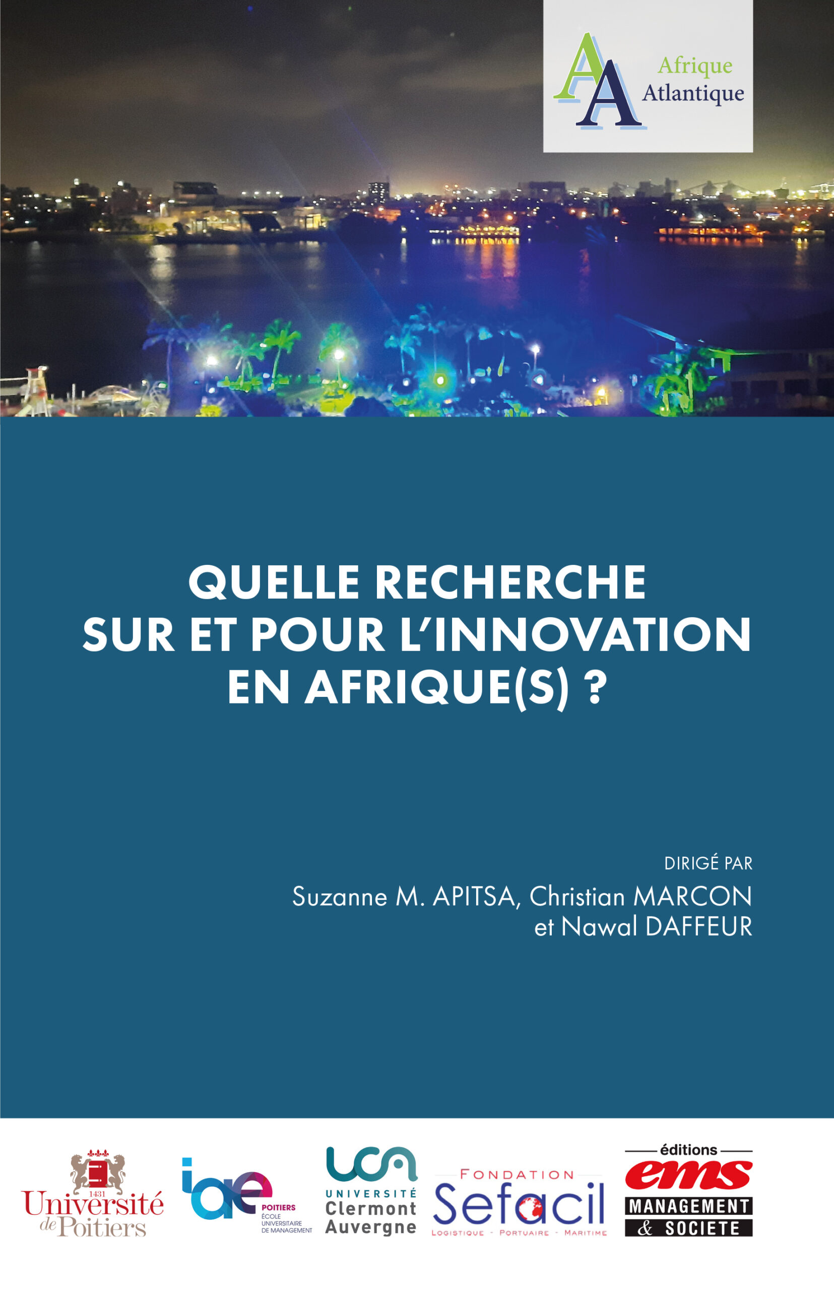QUELLE RECHERCHE SUR ET POUR L'INNOVATION EN AFRIQUE(S) ? - EMS ÉDITIONS